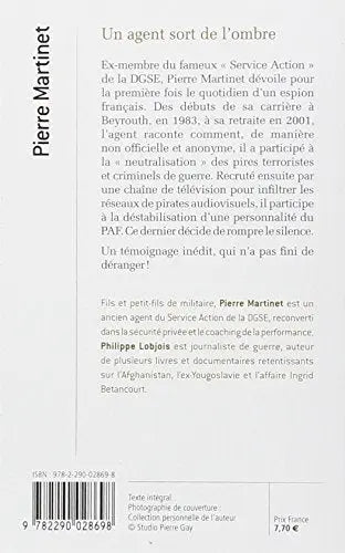 Un agent sort de l'ombre: DGSE : Service action (Pierre Martinet ...